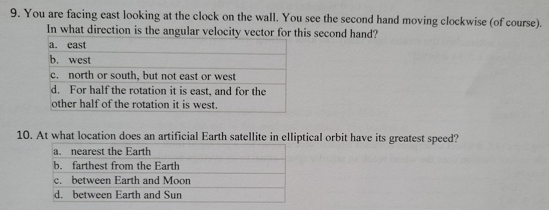 Solved a. 9. You are facing east looking at the clock on the | Chegg.com