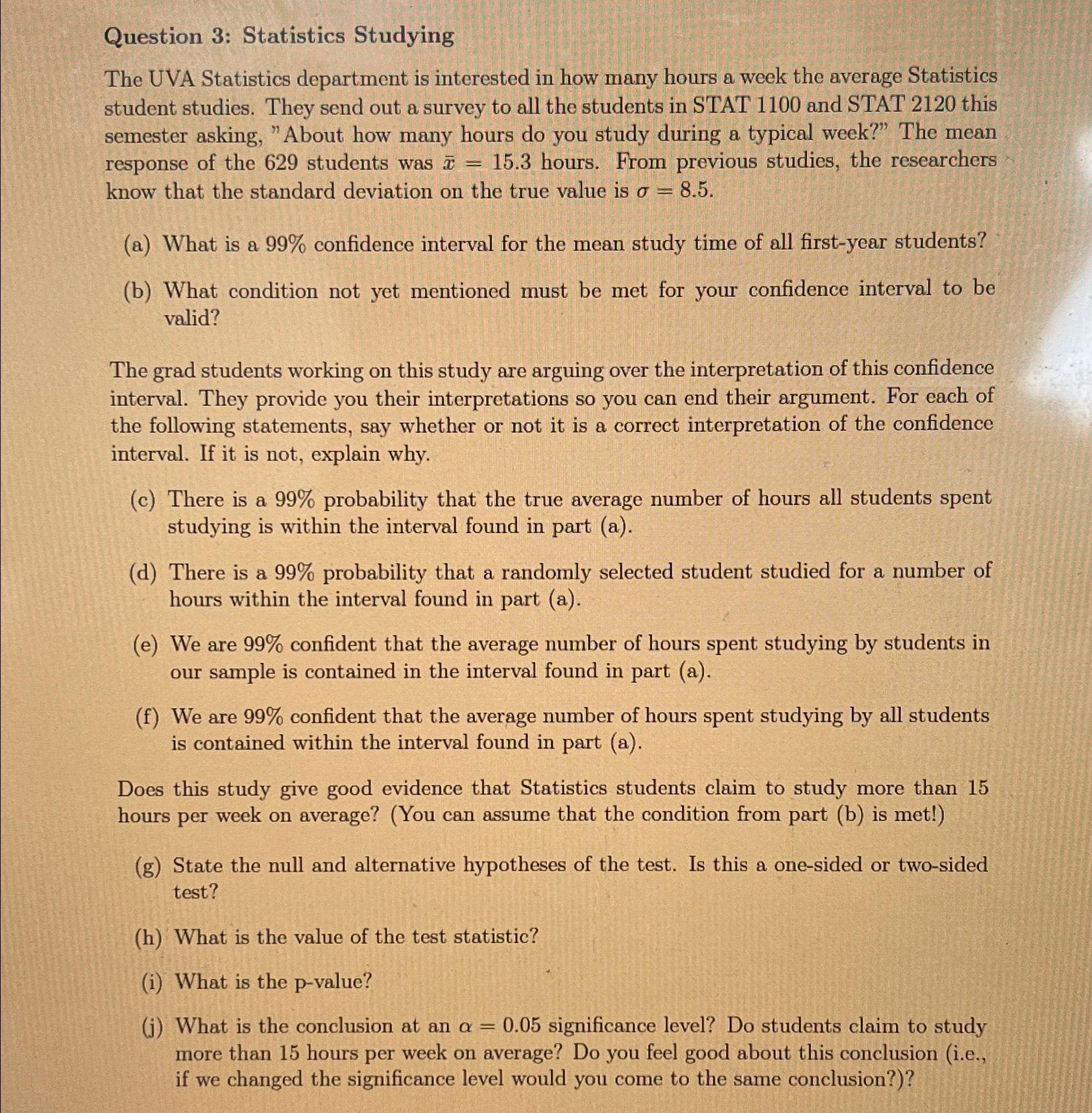 Solved Question 3: Statistics StudyingThe UVA Statistics | Chegg.com