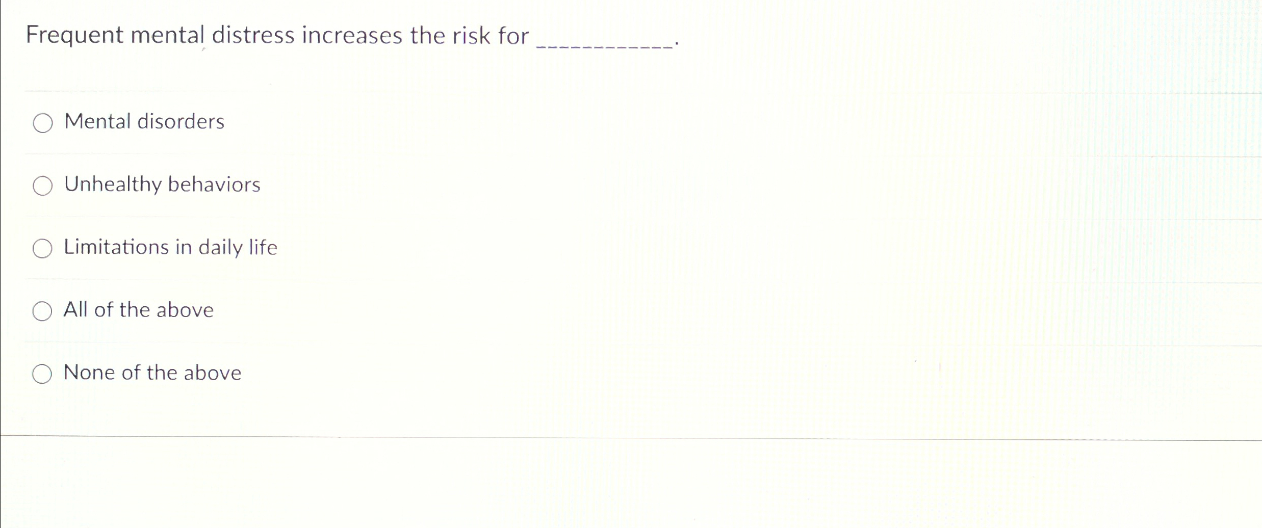 Solved Frequent mental distress increases the risk | Chegg.com