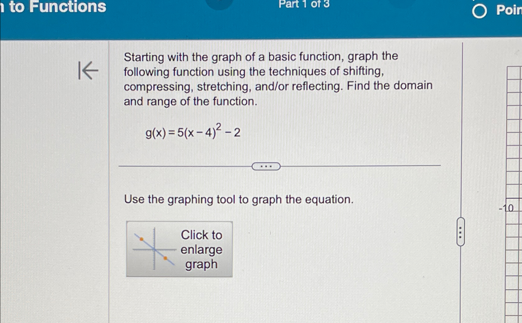 Solved I to FunctionsPart 1 ﻿of 3Starting with the graph of | Chegg.com