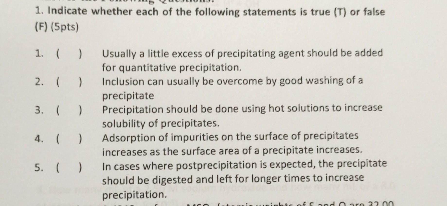 Solved 1. Indicate whether each of the following statements | Chegg.com