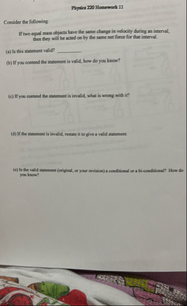 Solved Phyrica 220 ﻿Homework 11Consider the following:If two | Chegg.com