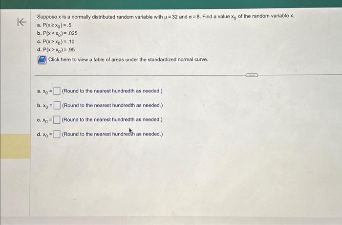 Solved Suppose x is a normally distributed random variable | Chegg.com