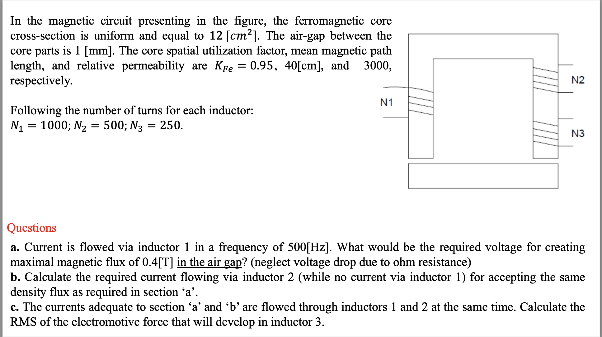Solved Questionsa. ﻿Current is flowed via inductor 1 ﻿in a | Chegg.com