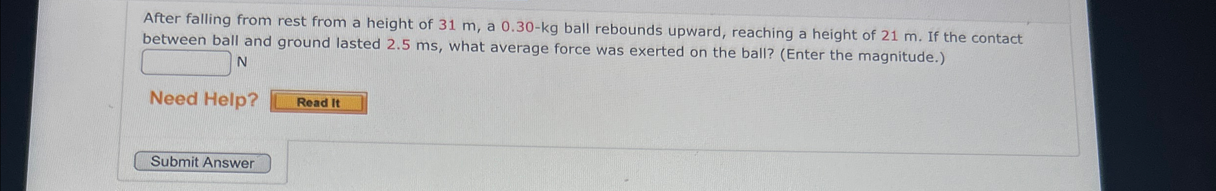 Solved After falling from rest from a height of 31m, ﻿a | Chegg.com