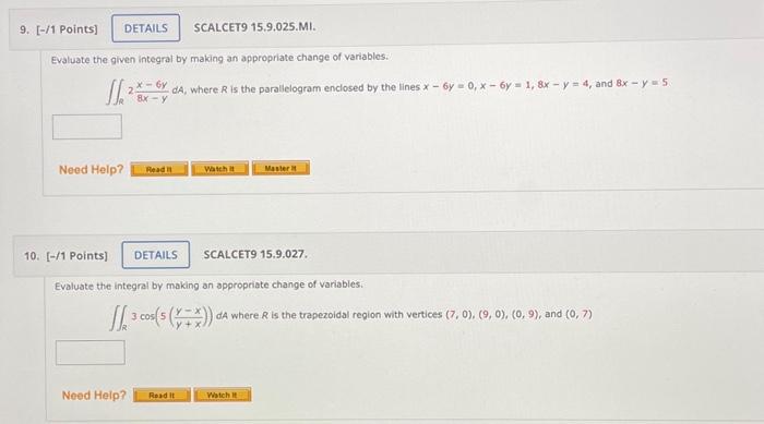 Solved Evaluate the given integral by making an appropriate | Chegg.com