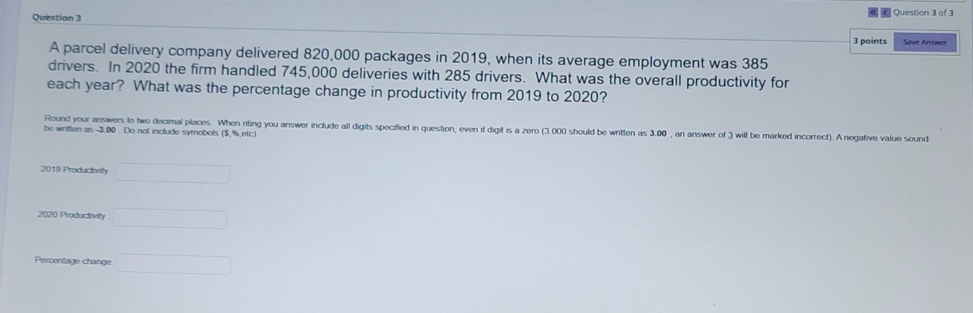 Solved A parcel delivery company delivered 820,000 packages | Chegg.com