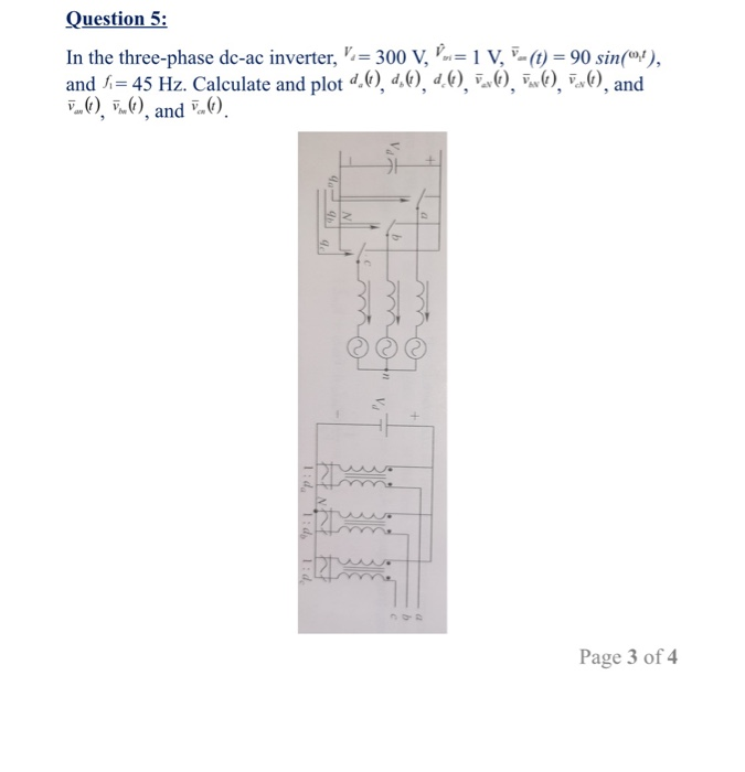 Solved Question 5: In the three-phase dc-ac inverter, V. = | Chegg.com