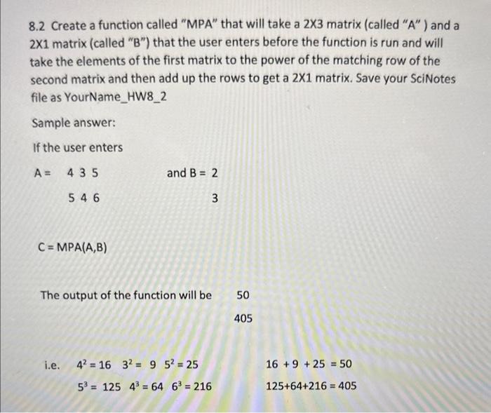 Solved 8.2 Create a function called "MPA" that will take a | Chegg.com