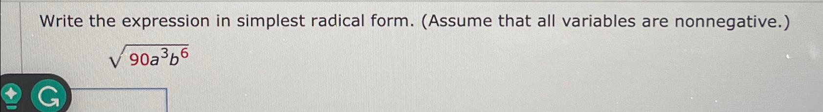 Solved Write the expression in simplest radical form. | Chegg.com