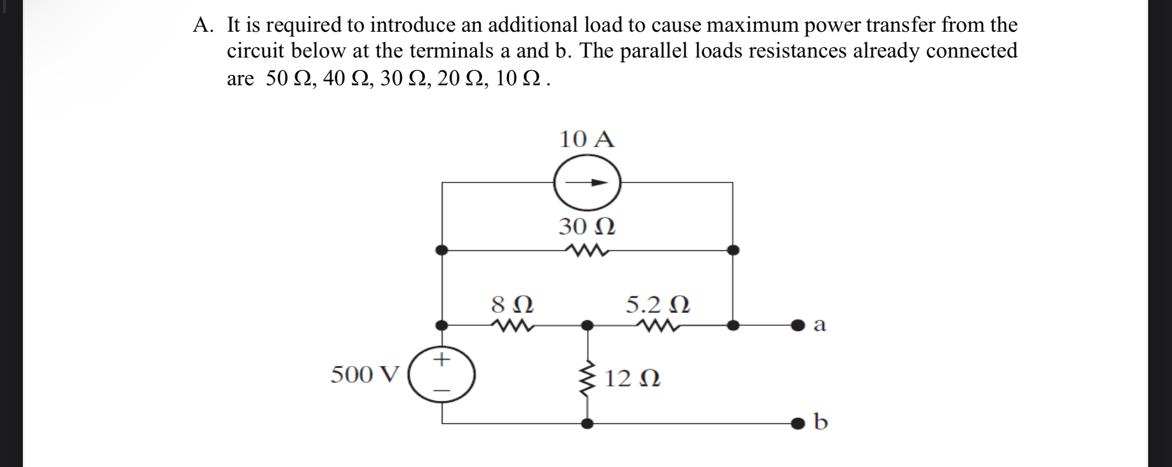 Solved A. ﻿It is required to introduce an additional load to | Chegg.com