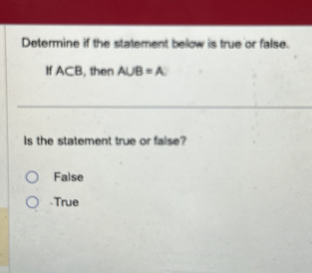 Determine if the statement below is true or false.If | Chegg.com