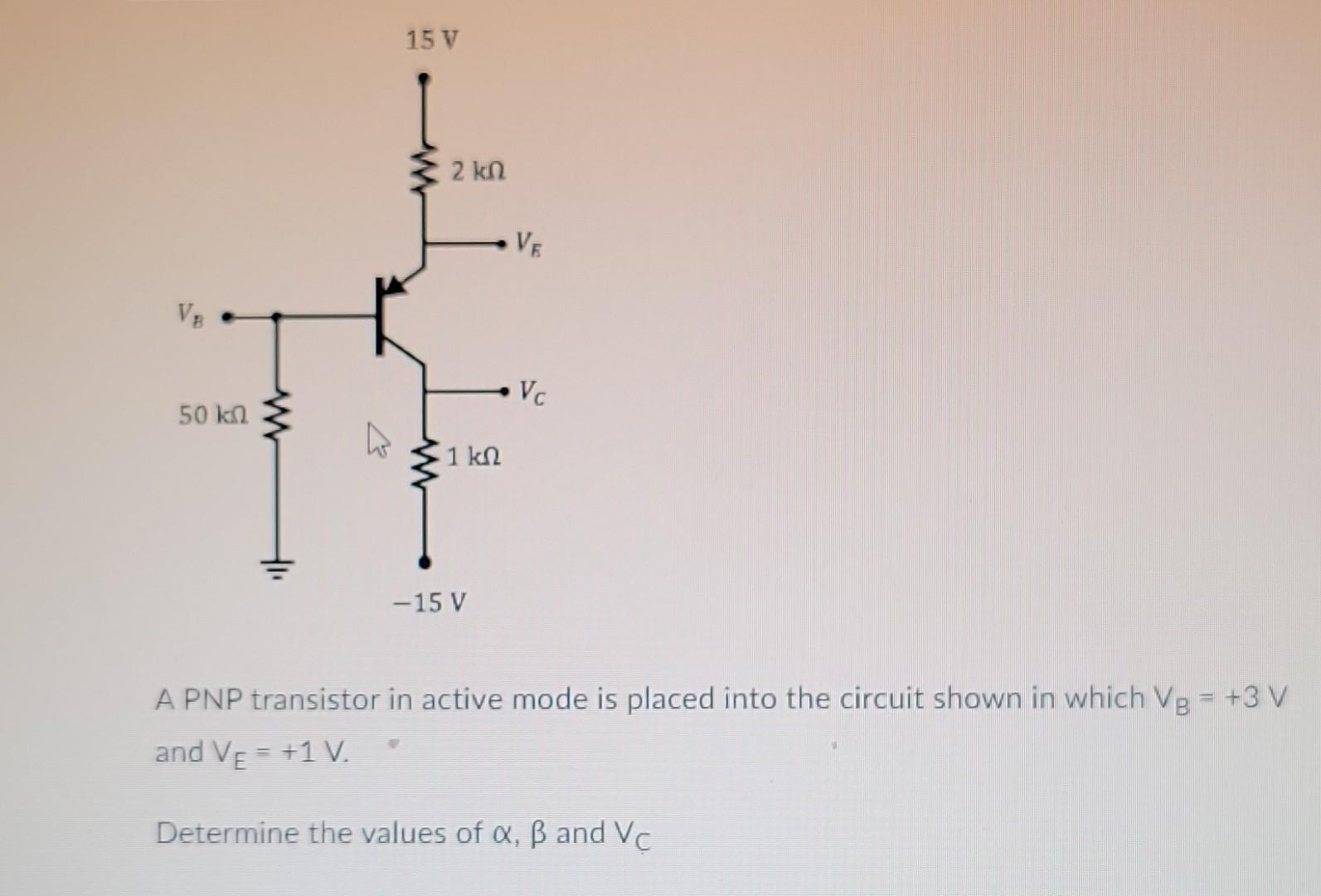 Solved A PNP transistor in active mode is placed into the | Chegg.com