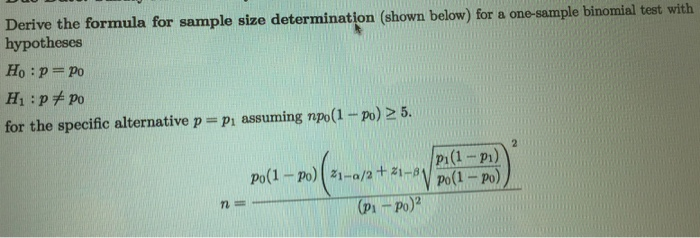Solved Derive the formula for sample size determination | Chegg.com