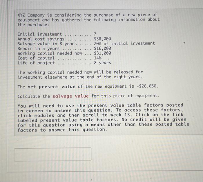Solved XYZ Company is considering the purchase of a new | Chegg.com