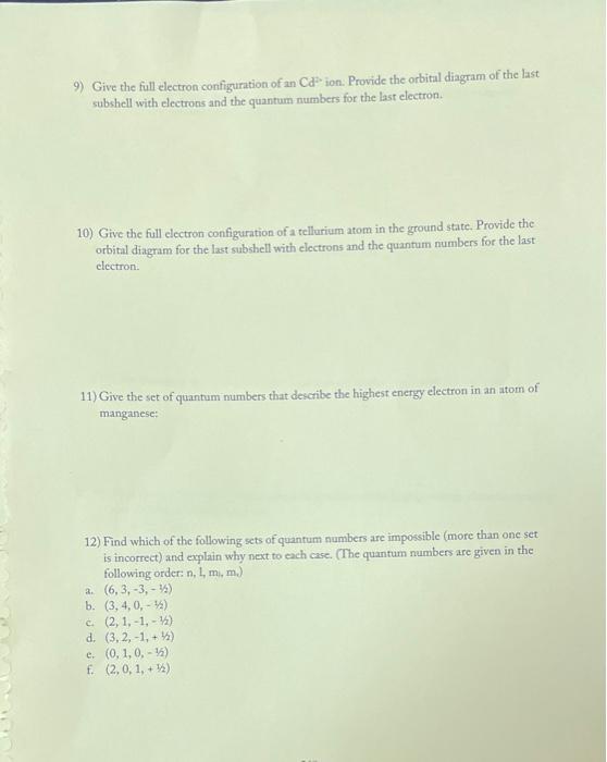 Solved 9) Give the full electron configuration of an \( | Chegg.com