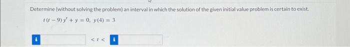 Solved Determine (without solving the problem) an interval | Chegg.com