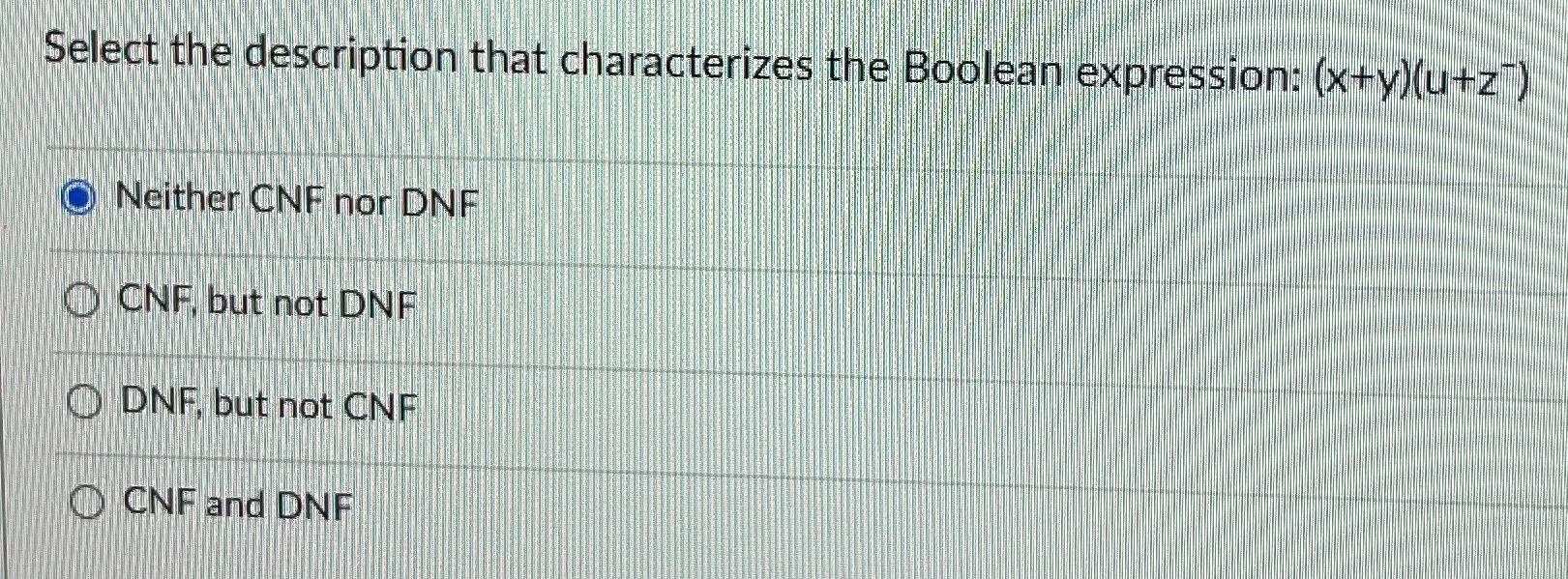Solved Select The Description That Characterizes The Boolean 7099