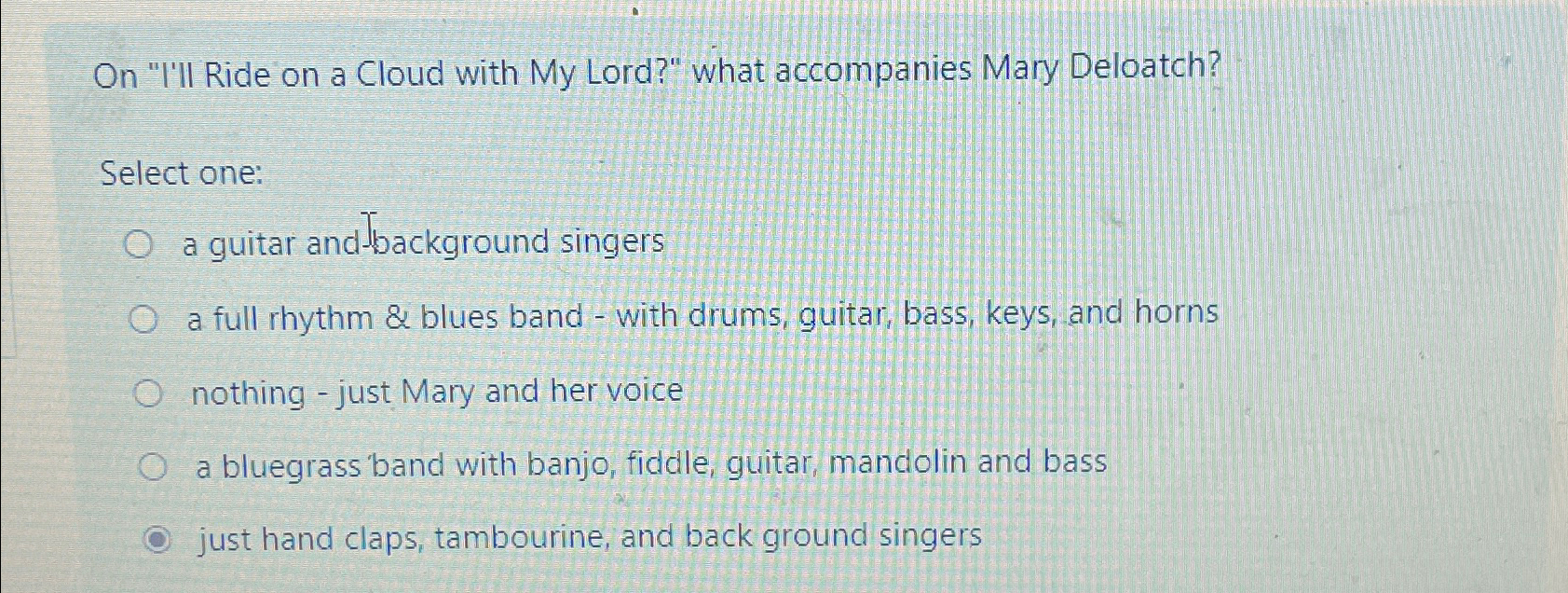 Solved On "I'll Ride on a Cloud with My Lord?" what | Chegg.com