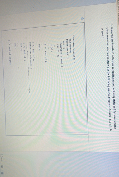 Show the stack with all activation record instances, | Chegg.com