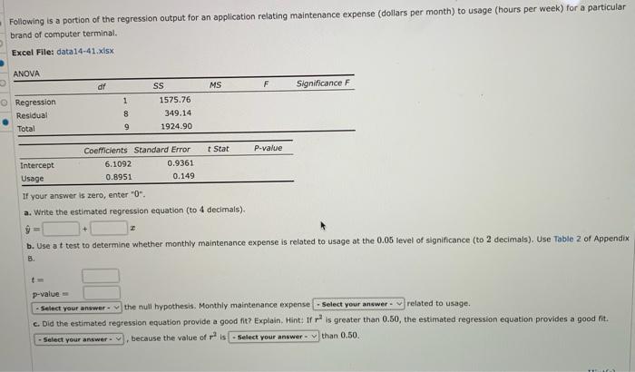 Solved O Following is a portion of the regression output for | Chegg.com