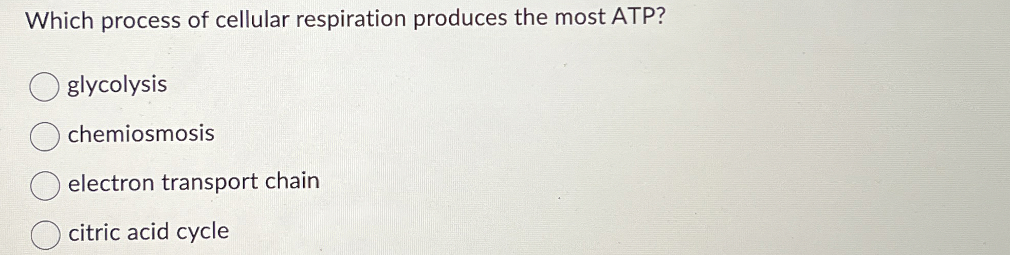 Solved Which process of cellular respiration produces the | Chegg.com