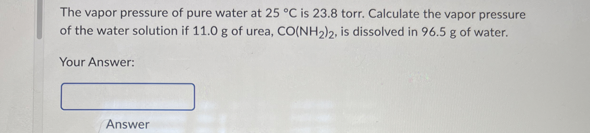 Solved The vapor pressure of pure water at 25°C ﻿is 23.8 | Chegg.com