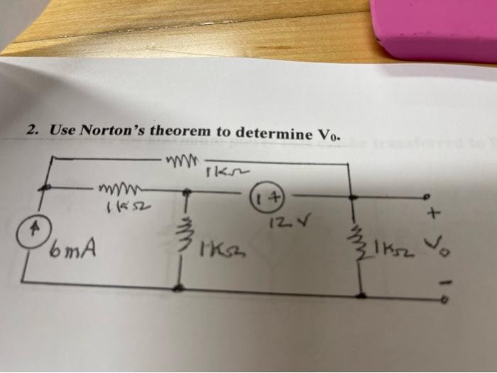 Solved 2. Use Norton's theorem to determine V0. | Chegg.com