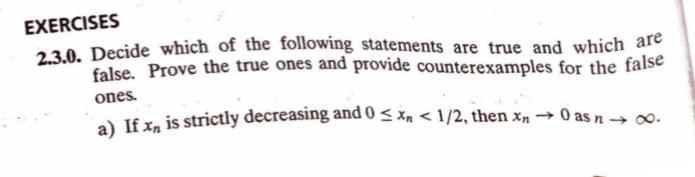 Solved EXERCISES 2.3.0. Decide which of the following | Chegg.com