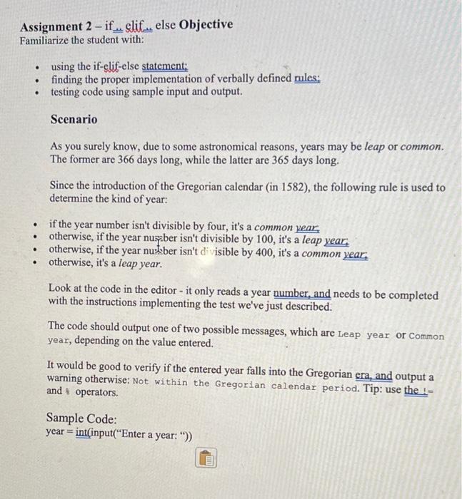 Solved Assignment 2- if...elif...else Objective Familiarize | Chegg.com