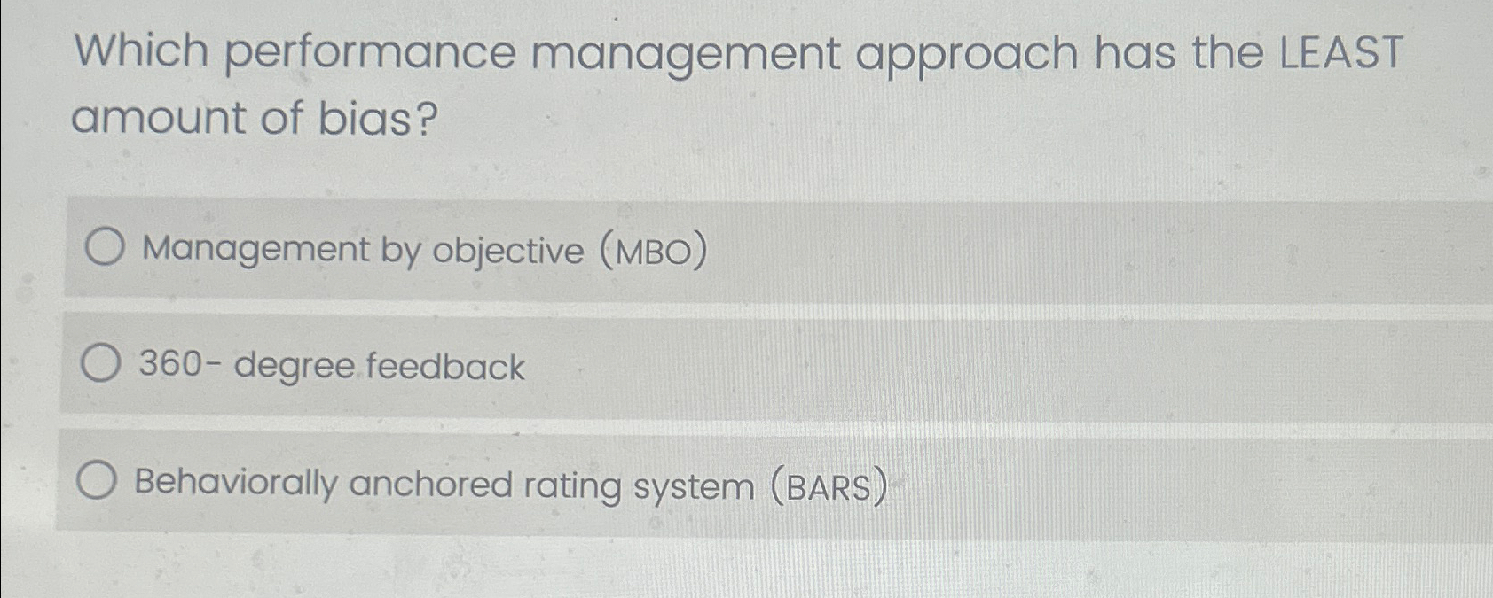Solved Which performance management approach has the LEAST | Chegg.com