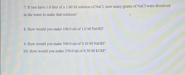 Solved 7. If you have 1.0 liter of a 1.00M solution of NaCl, | Chegg.com
