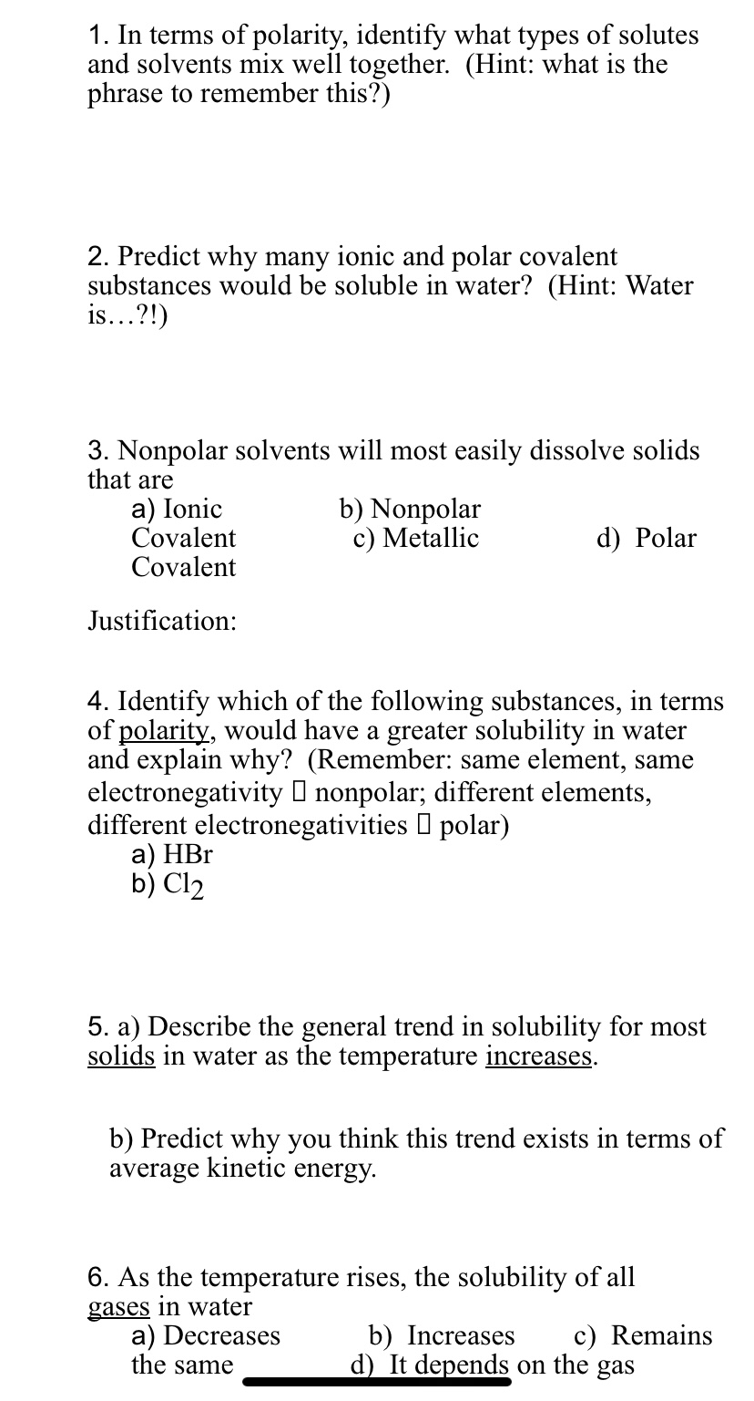 Solved In terms of polarity, identify what types of | Chegg.com