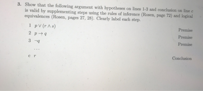 Solved 3. Show that the following argument with hypotheses | Chegg.com