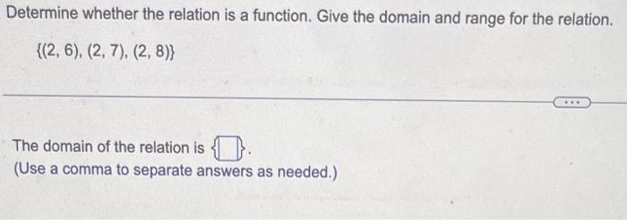 Solved Determine whether the relation is a function. Give | Chegg.com