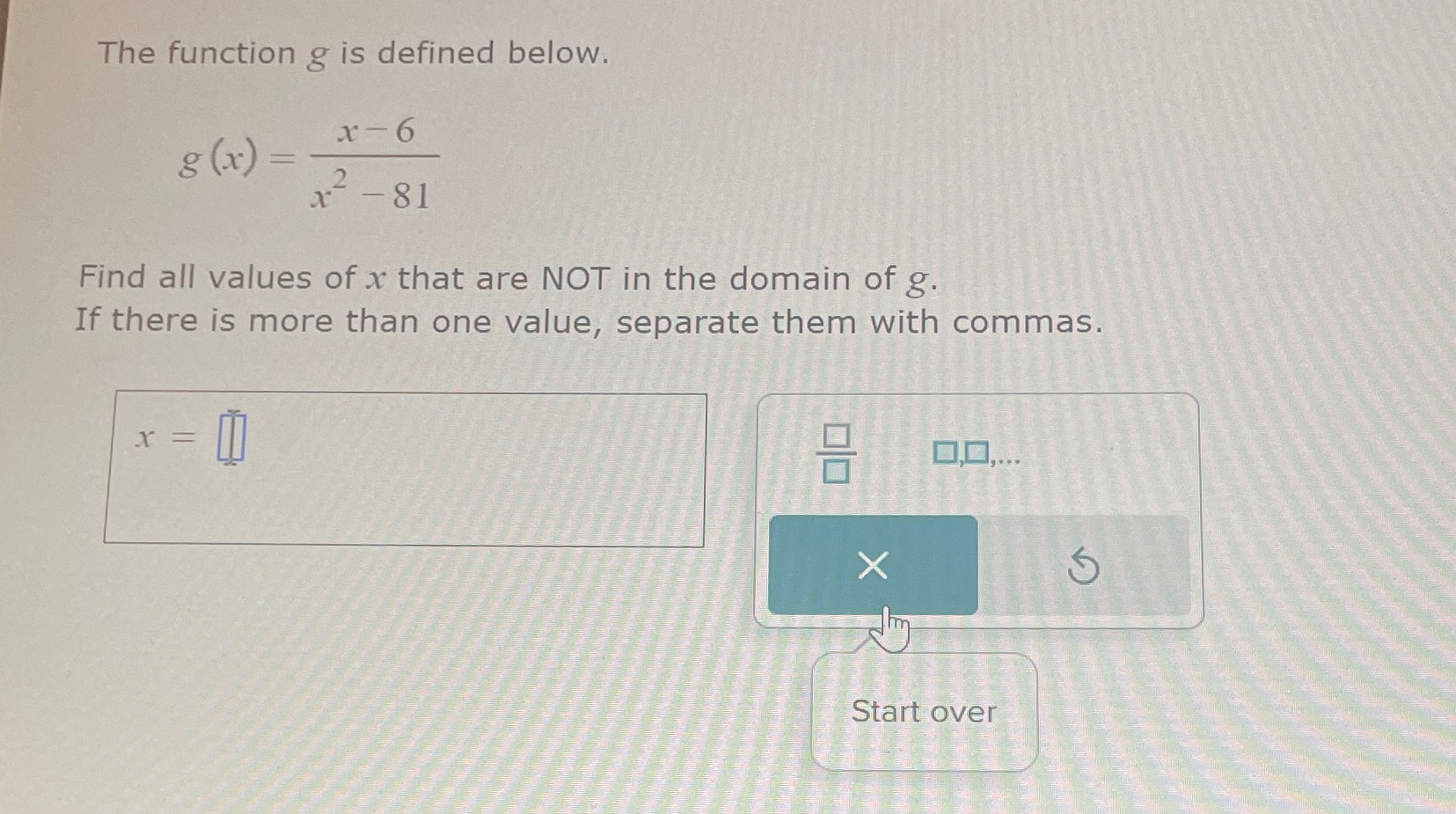 Solved The function g ﻿is defined below.g(x)=x-6x2-81Find | Chegg.com