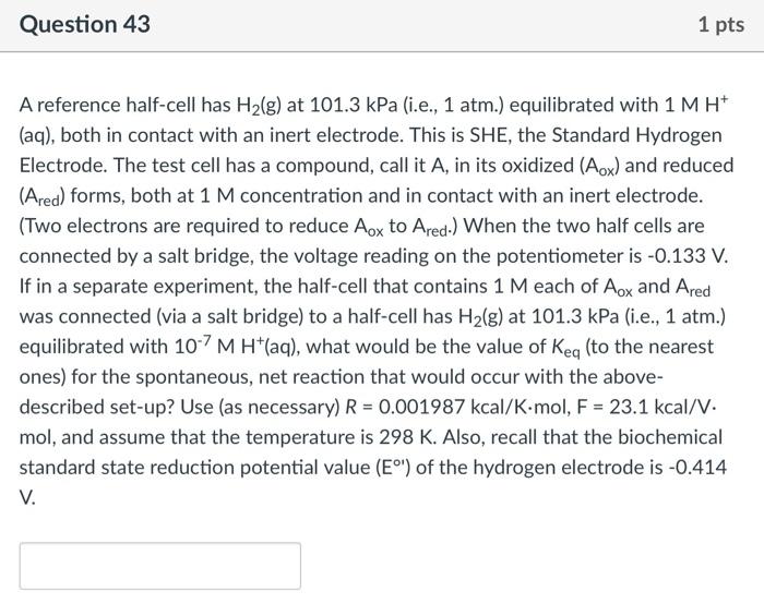 Solved A reference half-cell has H2( g) at 101.3kPa (i.e., 1 | Chegg.com