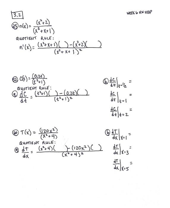 Solved 3.2 (25) n(x)=(x2+x+1)(x2+2) QUOTIENT RULE: | Chegg.com