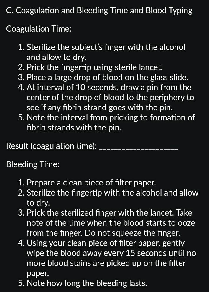 Solved C. Coagulation and Bleeding Time and Blood Typing | Chegg.com