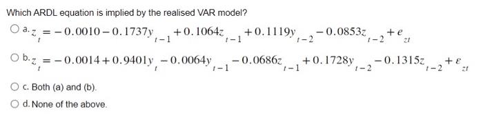 Solved Which ARDL equation is implied by the realised VAR | Chegg.com