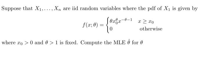 Solved Suppose that X₁,..., Xn are iid random variables | Chegg.com