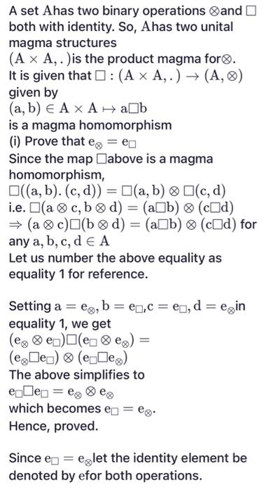 Solved A set Ahas two binary operations ⊗ and both with | Chegg.com