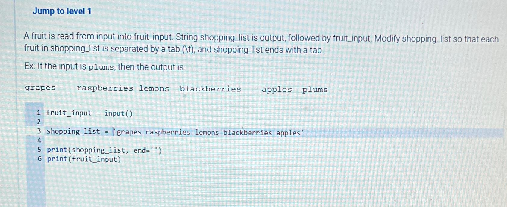Solved Jump to level 1A fruit is read from input into | Chegg.com