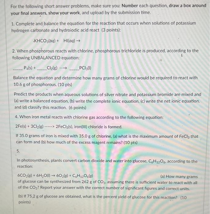 Solved For the following short answer problems, make sure | Chegg.com