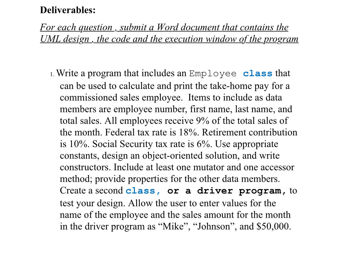 Solved Deliverables:For each question, submit a Word | Chegg.com