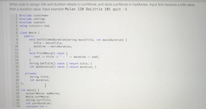 Solved S 7 Write code to assign title and duration details | Chegg.com