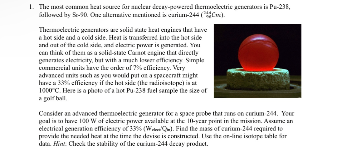 Solved The most common heat source for nuclear decay-powered | Chegg.com