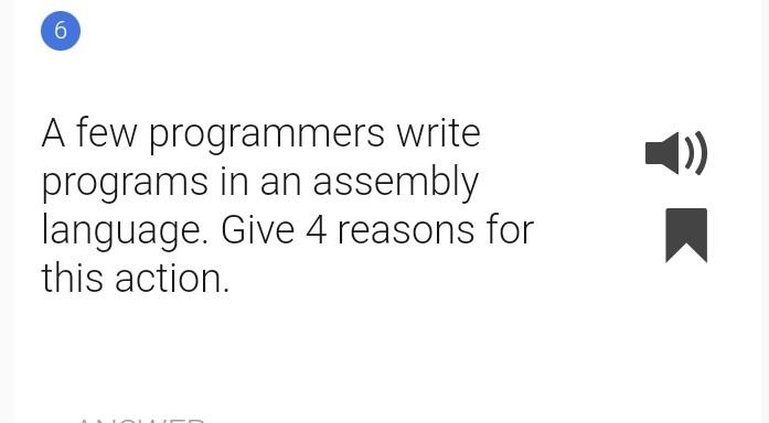 Solved 6 1) A few programmers write programs in an assembly | Chegg.com