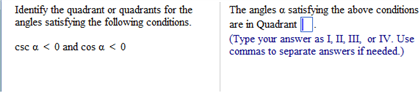 Solved Identify the quadrant or quadrants for the angles | Chegg.com