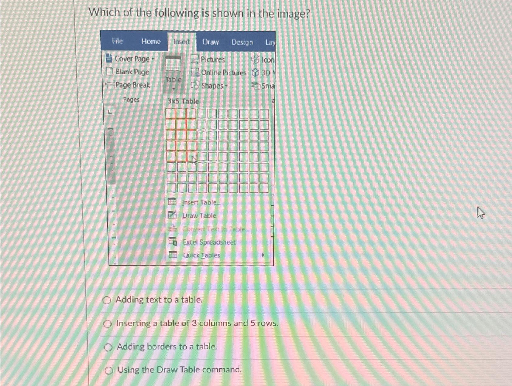 Solved Which of the following is shown in the image?Adding | Chegg.com